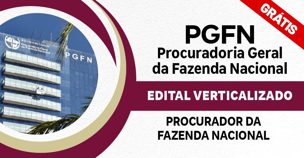 Procuradoria Geral da Fazenda Nacional - Procurador da Fazenda Nacional ...