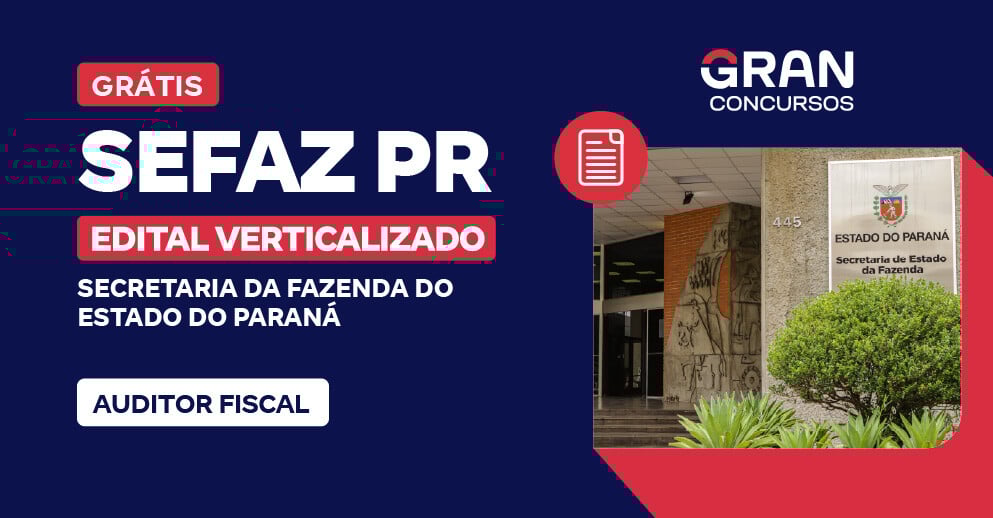 Edital Verticalizado - SEFAZ PR