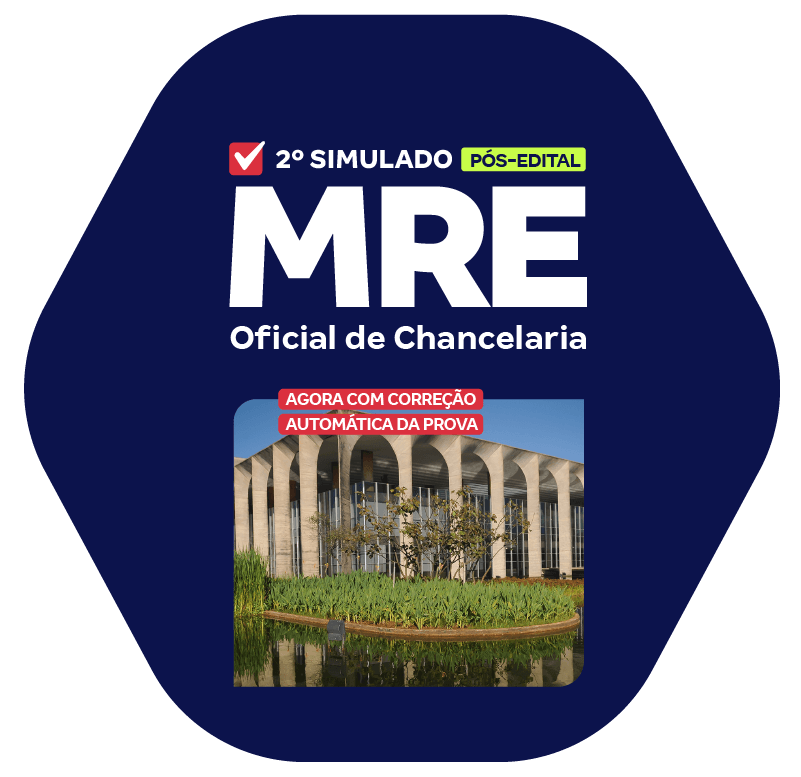 MRE - 2° Simulado - Oficial de Chancelaria (Pós-edital)